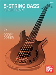 5-String Bass Scale Chart Chart - Mel Bay Publications, Inc. : Mel Bay